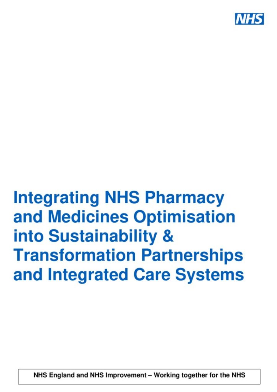 NHS England release information about their Integrated Care Systems ...